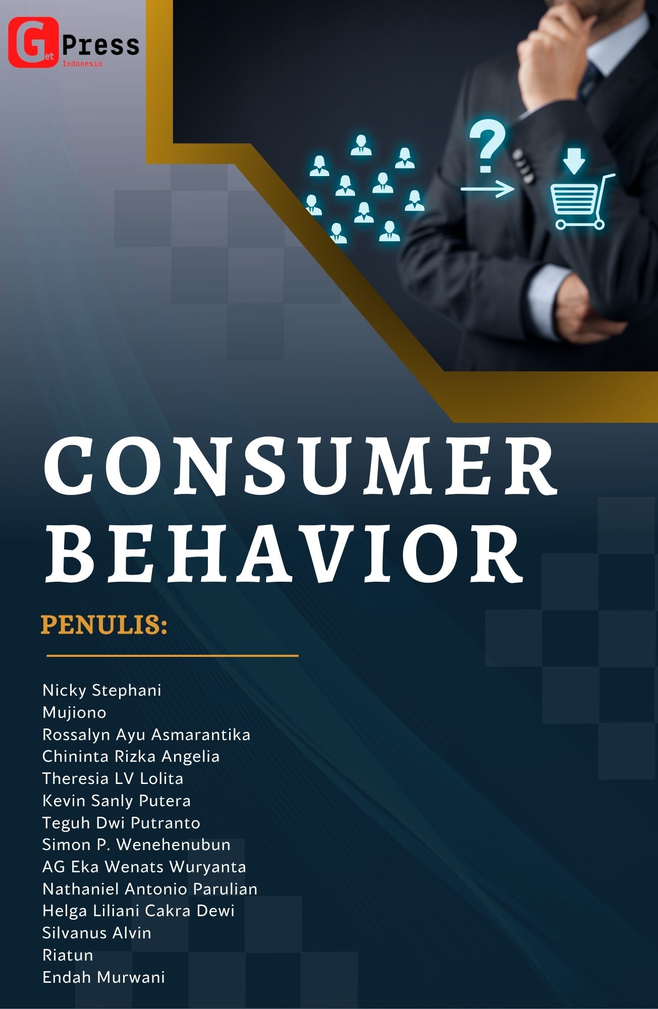 Consumer Behavior - Get Press Indonesia
