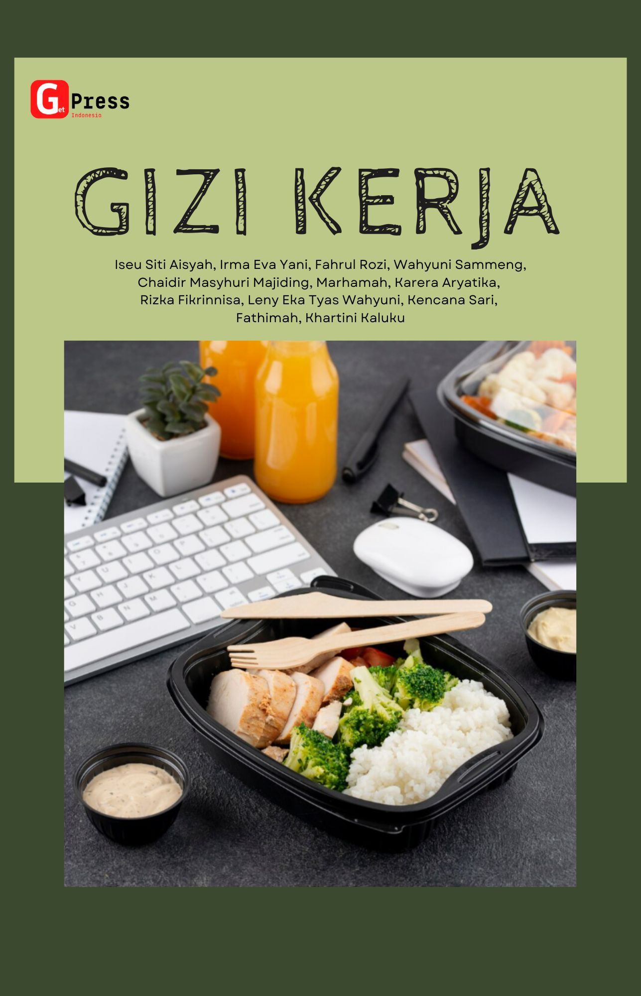Gizi Kerja - Get Press Indonesia