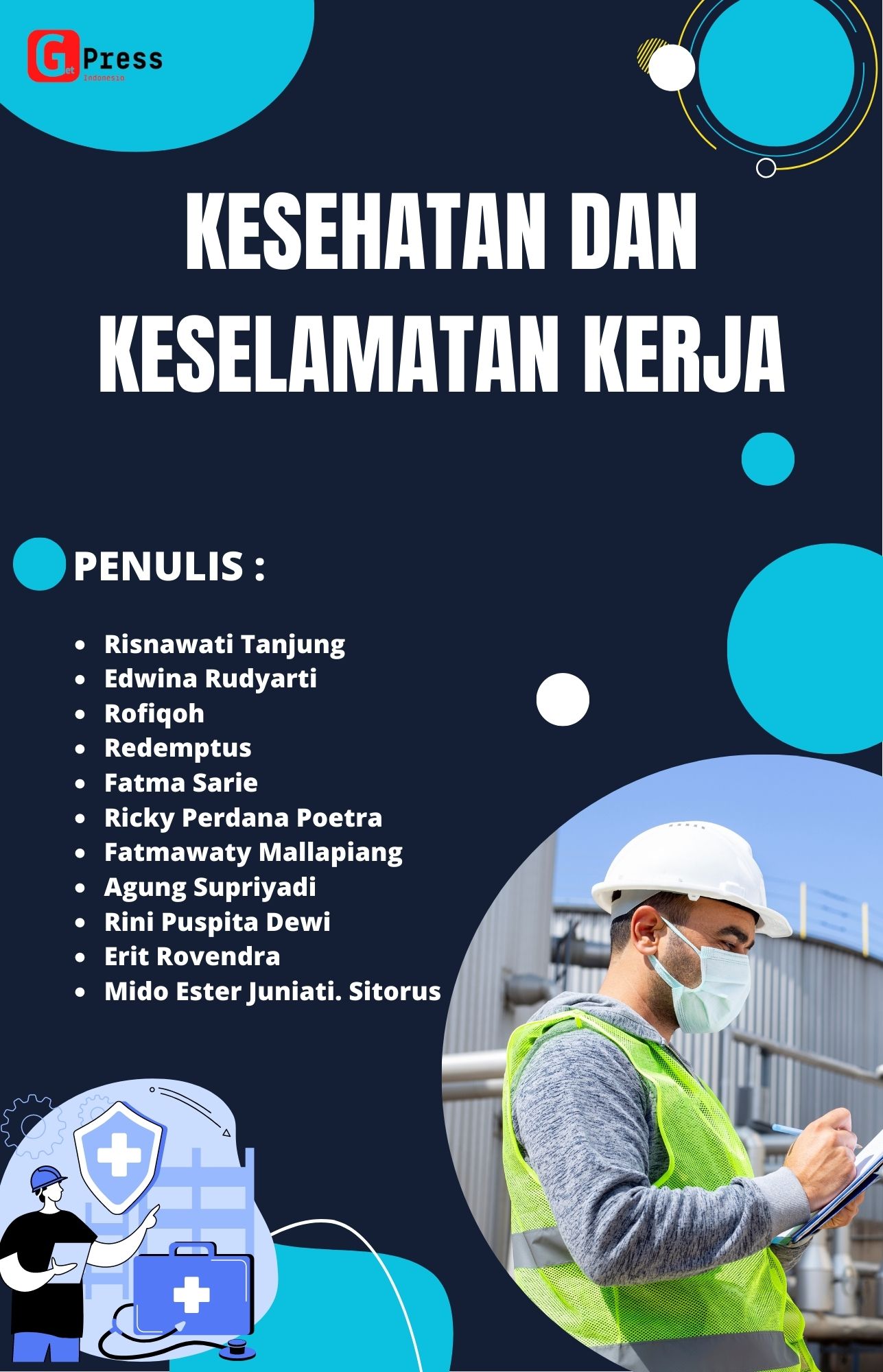 Kesehatan Dan Keselamatan Kerja_2 - Get Press Indonesia