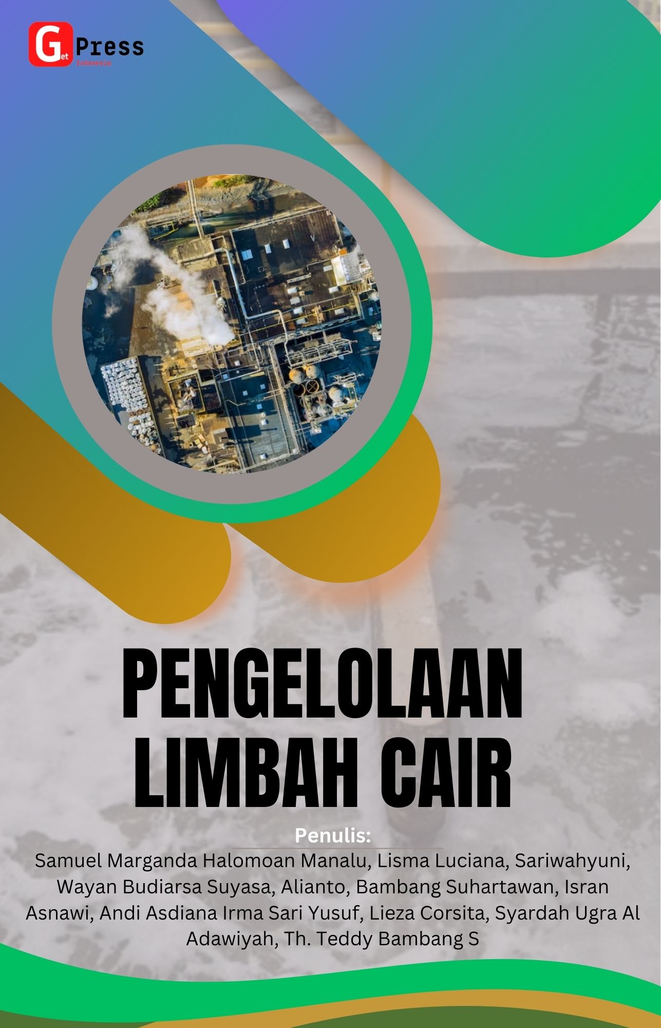 Pengelolaan Limbah Cair - Get Press Indonesia