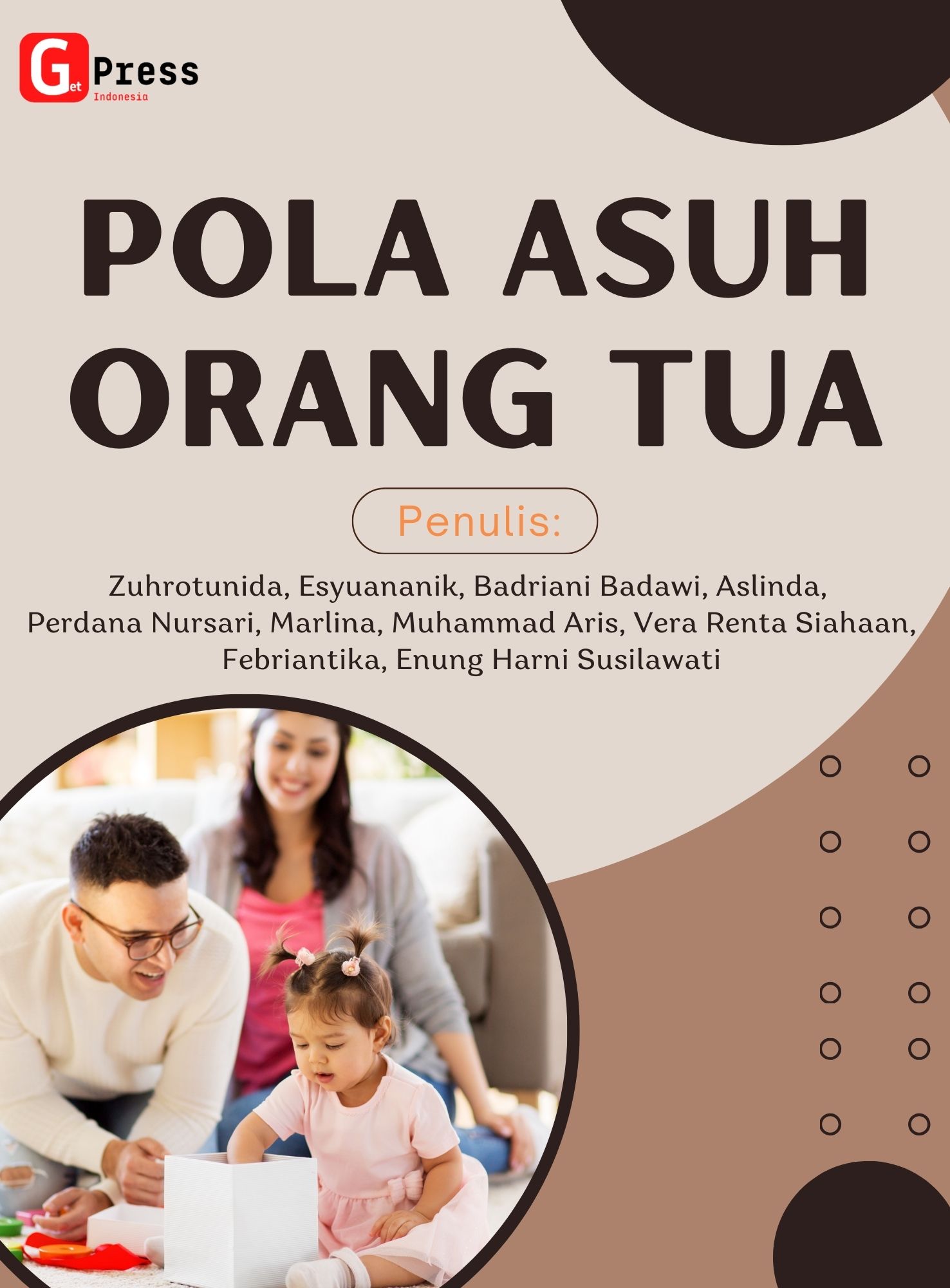 Pola Asuh Orang Tua - Get Press Indonesia