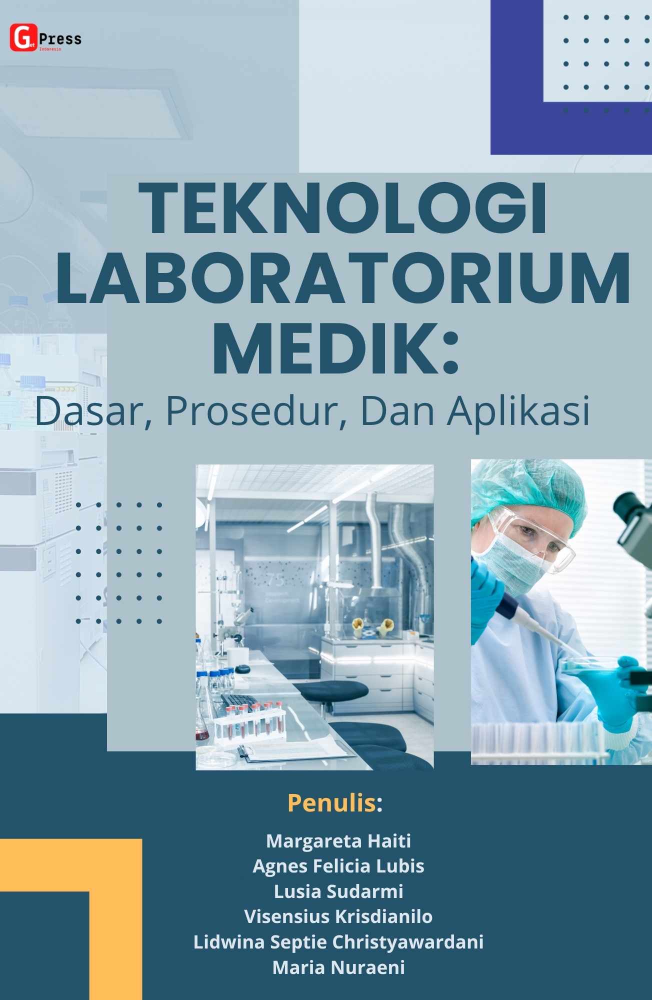 Teknologi Laboratorium Medik: Dasar, Prosedur, Dan Aplikasi Klinis ...